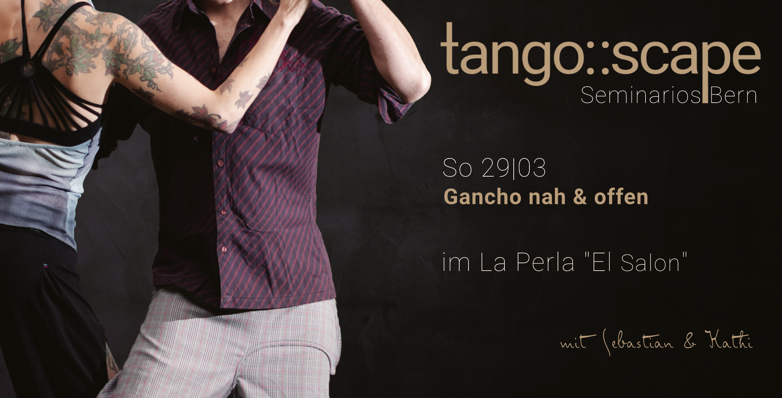 Tango Seminario Bern | Gancho - nah & offen | Open Role - ART.13 TANGO